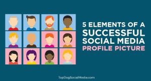 5 Elements of a Successful Social Media Profile Picture